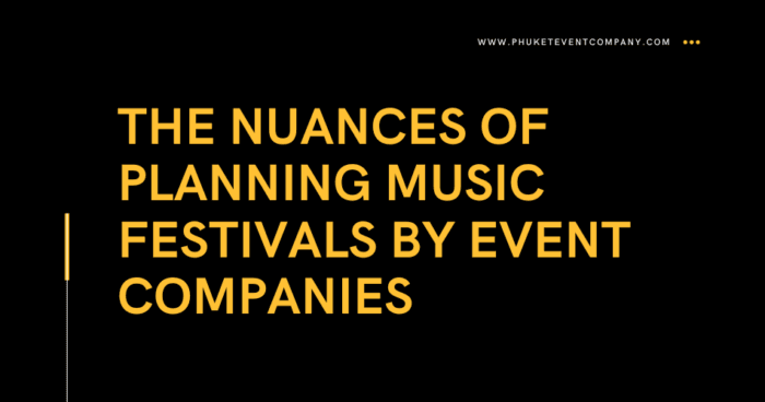 How to Plan Music Festivals Comprehensive Guide by Event Companies